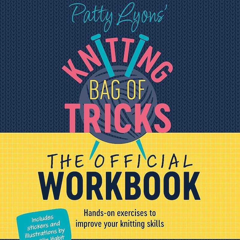 The Official Patty Lyons Workbook | Patty Lyons – This is Knit